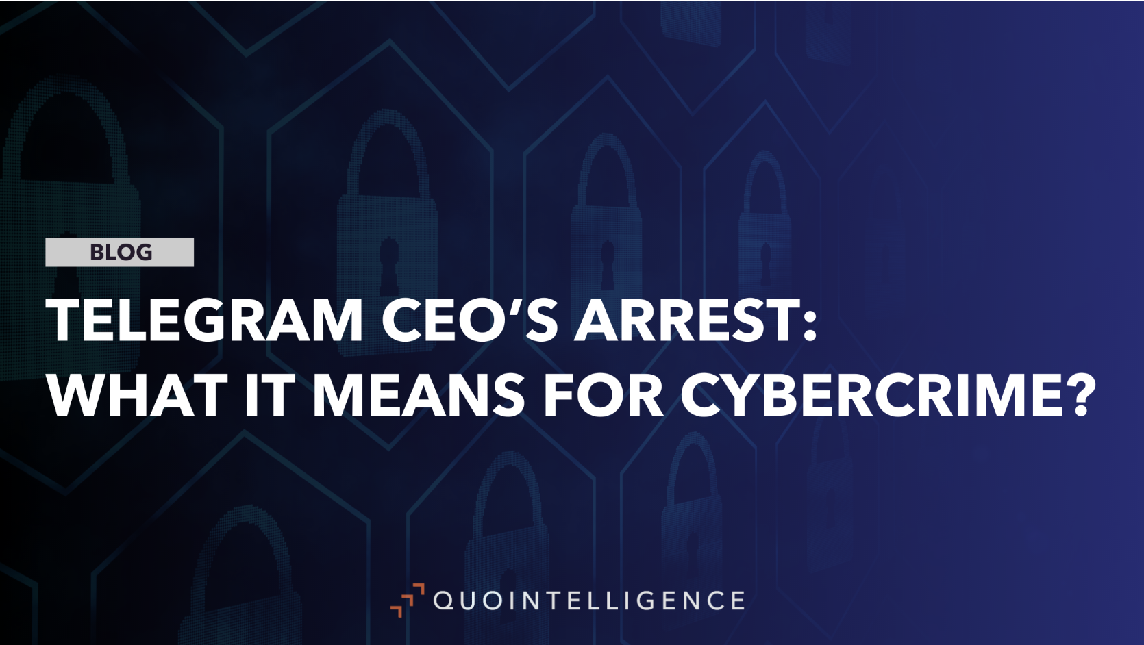Telegram CEO's Arrest: What It Means for Cybercrime?
