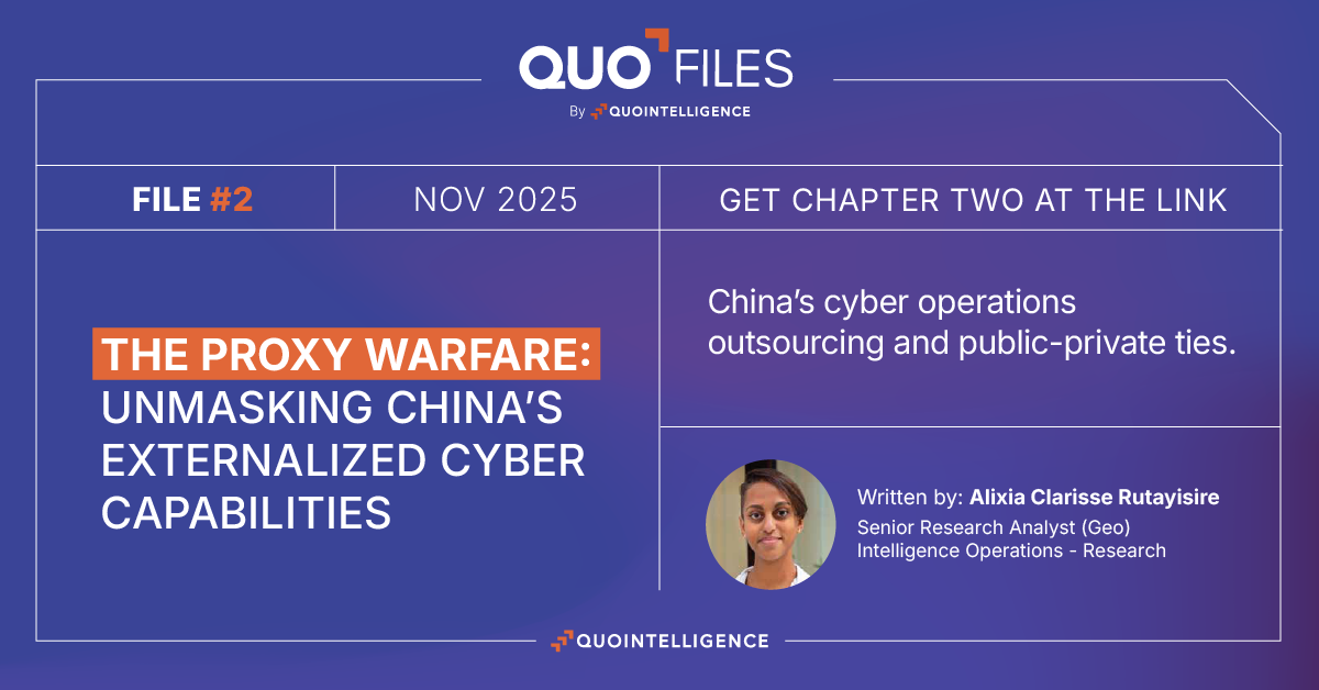 The Quo Files: The Proxy Warfare, Unmasking China's Externalized Cyber ...